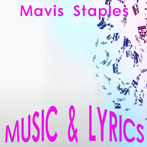 Mavis Staples Lyrics Music Mod apk download - Mavis Staples Lyrics ...